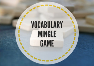 Vocabulary mingle game