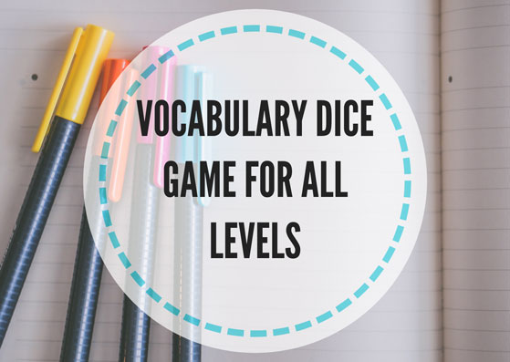 Vocabulary dice game for all levels