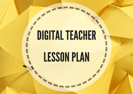 Digital teachers lesson plan - Lesson Plans Digger
